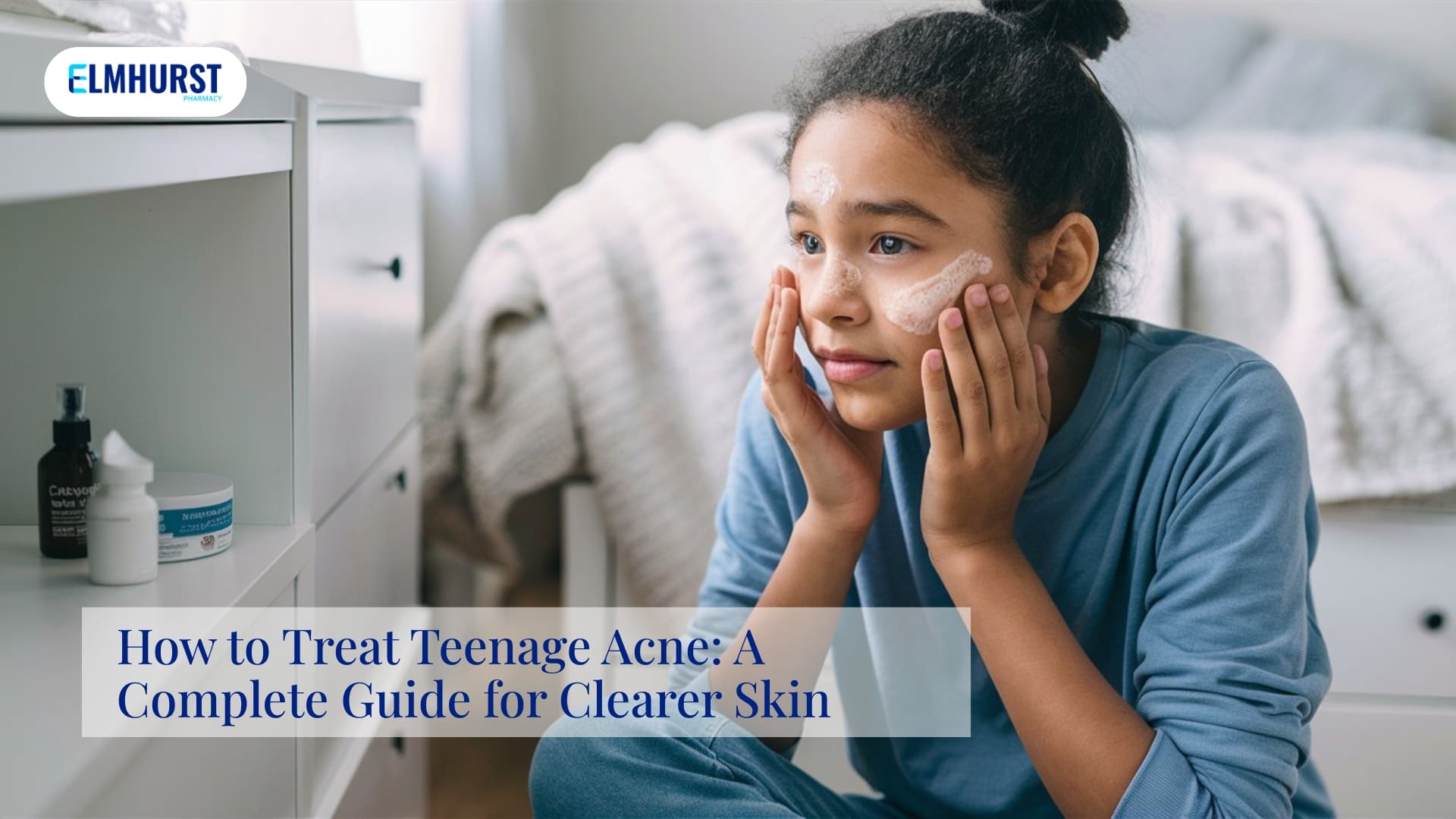 How to Treat Teenage Acne: Tips for Clearer Skin